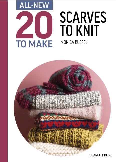 All New 20 to Make - Scarves to Knit by Monica Russell – Ewe and Ply