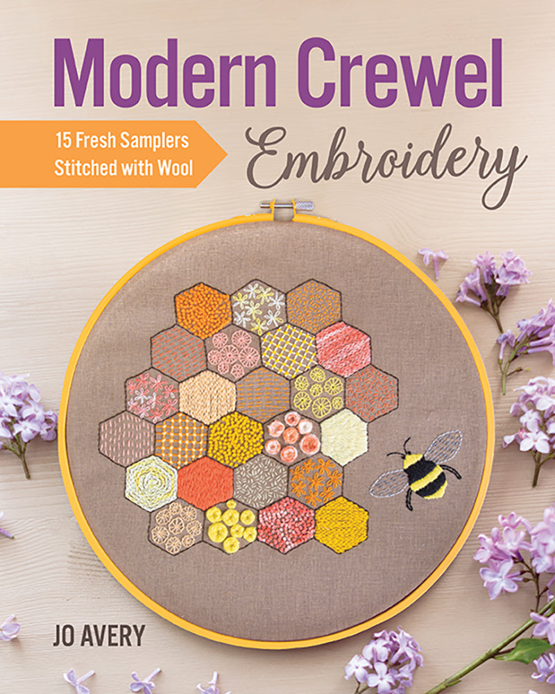 Modern Crewel Embroidery by Jo Avery – Ewe and Ply